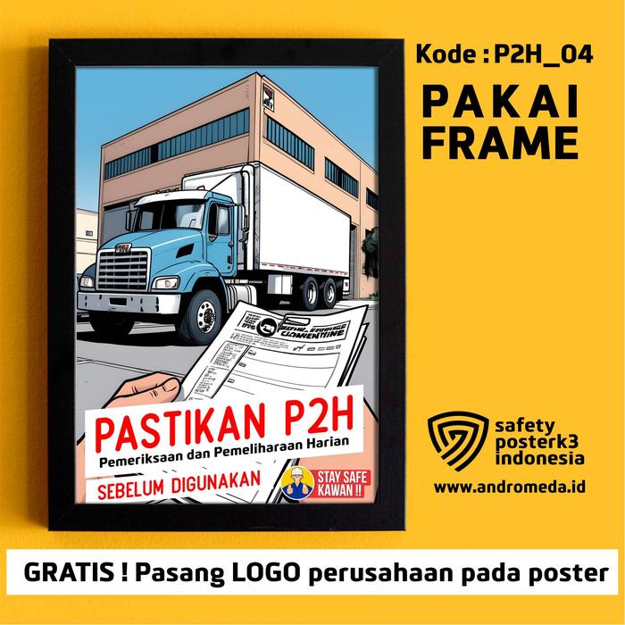 Jual Safety Poster Slogan K3 Pastikan P2H Pemeriksaan dan Pemeliharaan ...