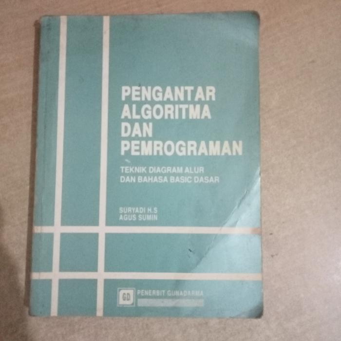 Jual Buku PENGANTAR ALGORITMA DAN PEMROGRAMAN TEKNIK DIAGRAM ALUR DAN ... Jual Buku PENGANTAR ALGORITMA DAN PEMROGRAMAN TEKNIK DIAGRAM ALUR DAN ...