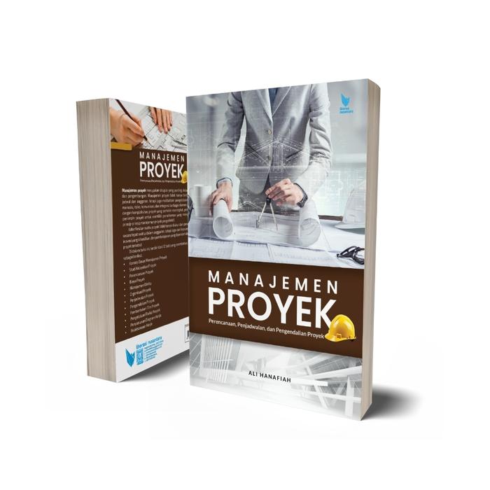 Jual BUKU MANAJEMEN PROYEK PERENCANAAN PENJADWALAN DAN PENGENDALIAN ...