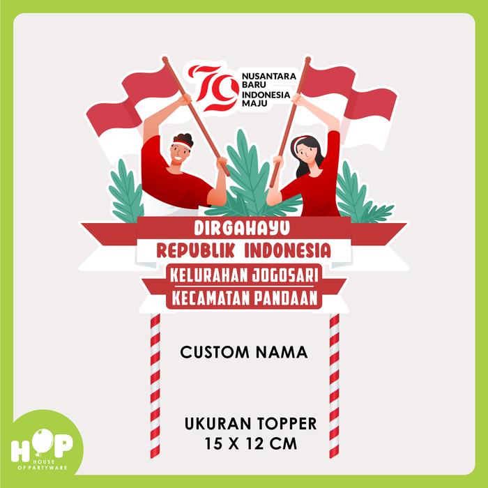 Jual Topper Tumpeng Cake 17 AGUSTUS Hiasan HUT RI / DIRGAHAYU - Bendera ...