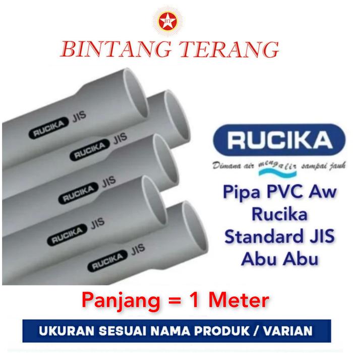 Jual Pipa PVC 3/4" Rucika JIS Abu Abu - 1 meter / pipa Rucika AW ...