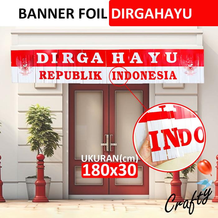 Promo Dekorasi Dirgahayu BANNER PINTU FOIL Hiasan Hut Ri Acara 17 ...