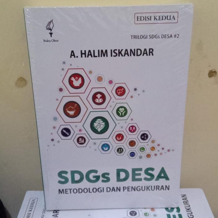 Jual SDGs Desa ; Metodologi dan Pengukuran (Trilogi SDGs Desa #2) - Kota Malang - BBS Store ...