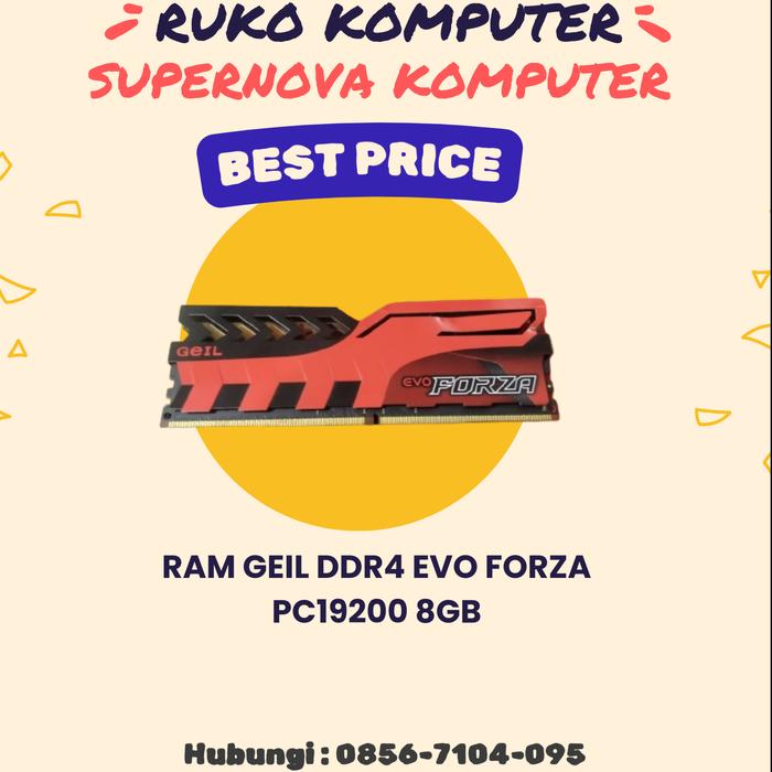Jual RAM GEIL DDR4 EVO FORZA 8GB - Jakarta Pusat - Supernova Computer HARCO | Tokopedia