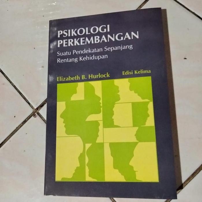 Jual READY STOCK PSIKOLOGI PERKEMBANGAN BY ELIZABETH B. HURLOCK ...