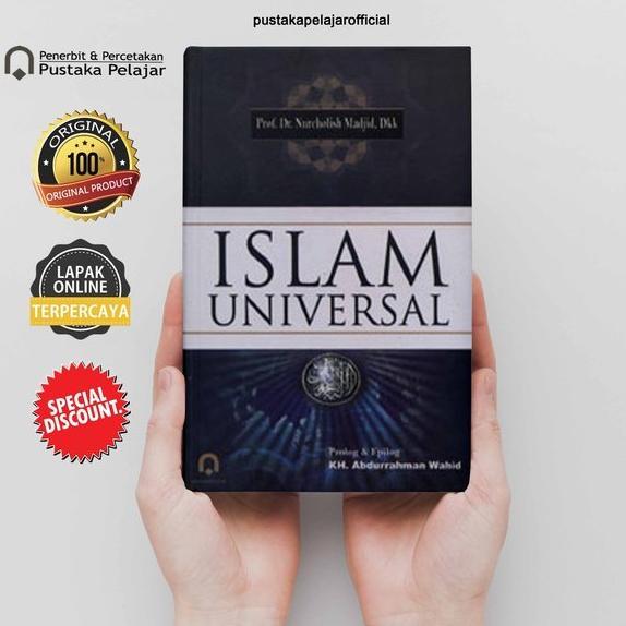 Jual BUKU ORIGINAL ISLAM UNIVERSAL - NURCHOLIS M - PUSTAKA PELAJAR ...