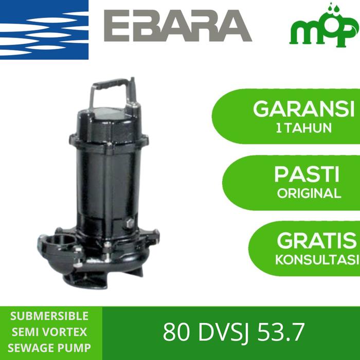 Jual POMPA EBARA 80 DVS / DVSA / DVSJ 53.7 - 80 DVSJ 53.7 - Kota Bekasi ...