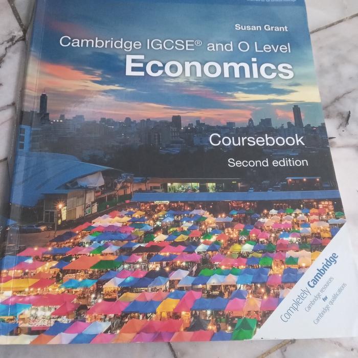 Jual buku Cambridge IGCSE and o level economics coursebook second edition - Kota Depok - stars ...