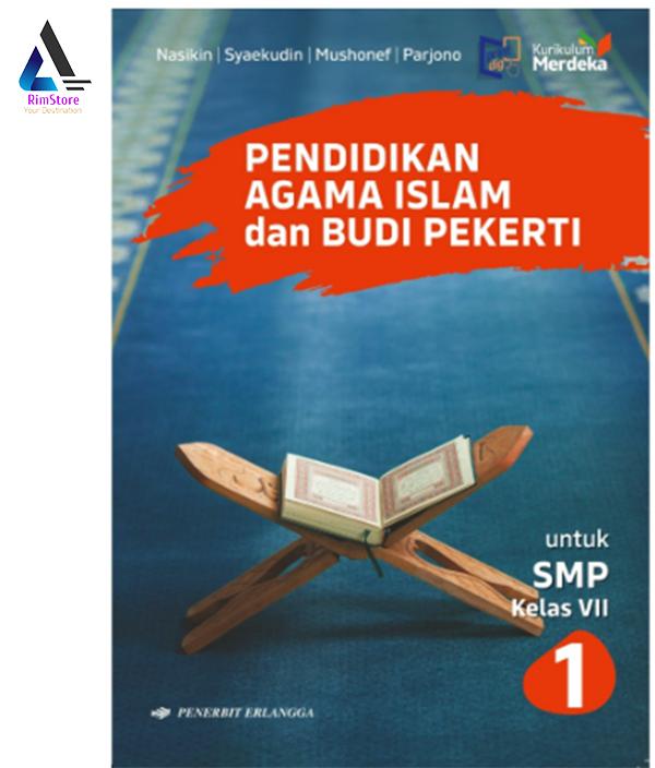 Jual BUKU PAI KELAS 7 Agama Islam TEKS KURIKULUM MERDEKA SMP/MTS KELAS ...