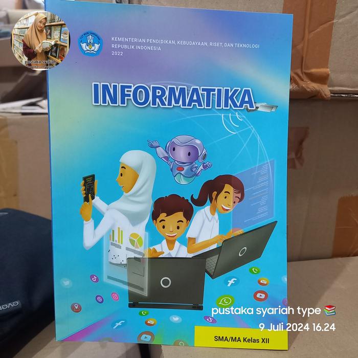 Jual buku siswa informatika kelas 12 sma kurikulum merdeka k21 - Kota ...