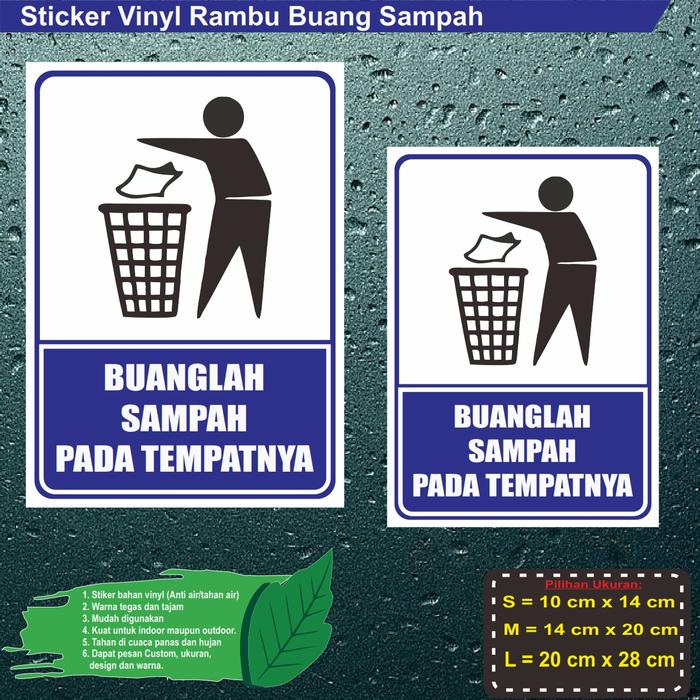 Jual Stiker Vinyl Buang Sampah pada Tempatnya / Rambu Buang Sampah Pada ...