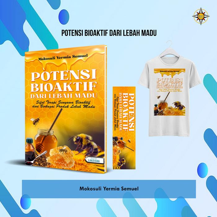 Jual 1744. POTENSI BIOAKTIF DARI LEBAH MADU Sifat Terapi Senyawa ...
