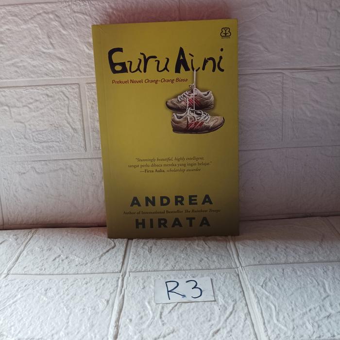 Jual GURU AINI - ANDREA HIRATA - Kota Depok - Hero Book Store | Tokopedia