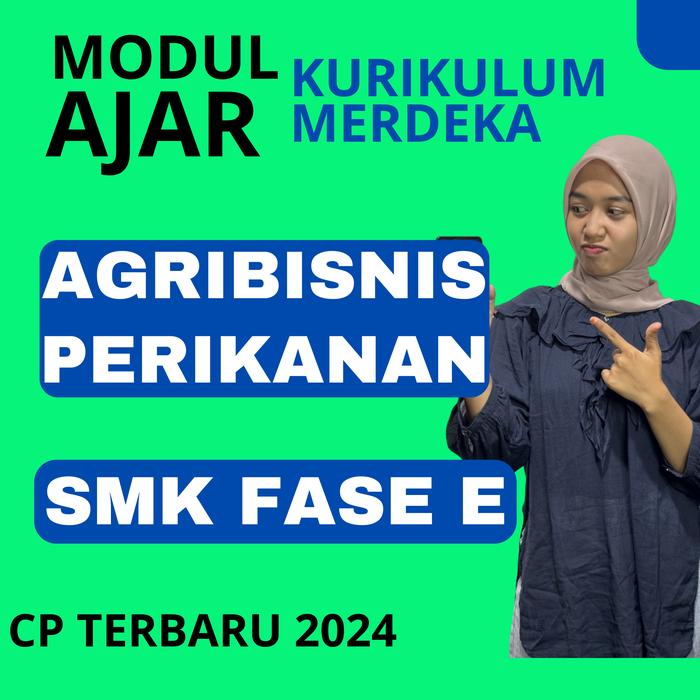 Jual MODUL AJAR KURIKULUM MERDEKA SMK Agribisnis Perikanan KELAS 10 ATAU PERANGKAT AJAR ...