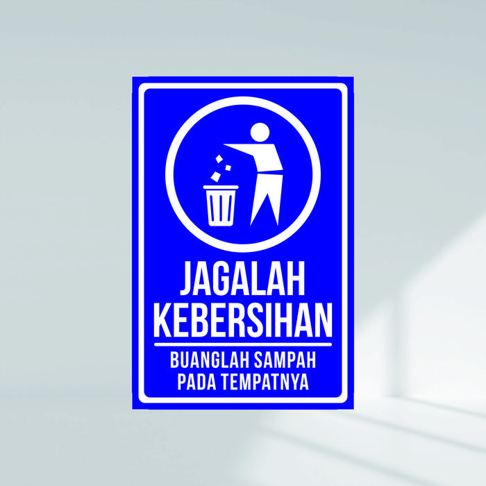 Jual STIKER JAGALAH KEBERSIHAN - PRINT UV - Jakarta Timur - Mandala ...