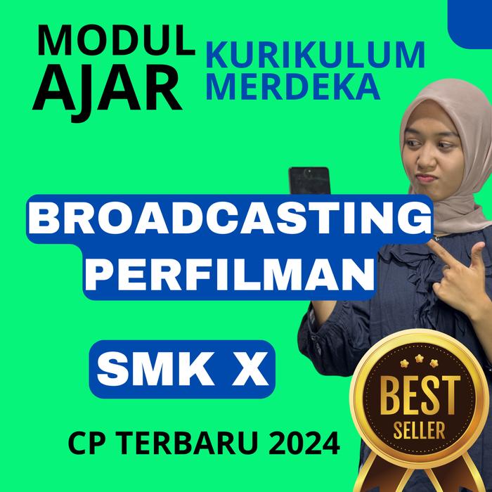 Jual MODUL AJAR KURIKULUM MERDEKA SMK BROADCASTING DAN PERFILMAN KELAS ...