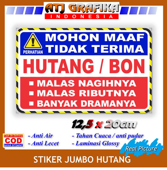 Jual Stiker besar dilarang hutang anti bon wajib cash sticker ...