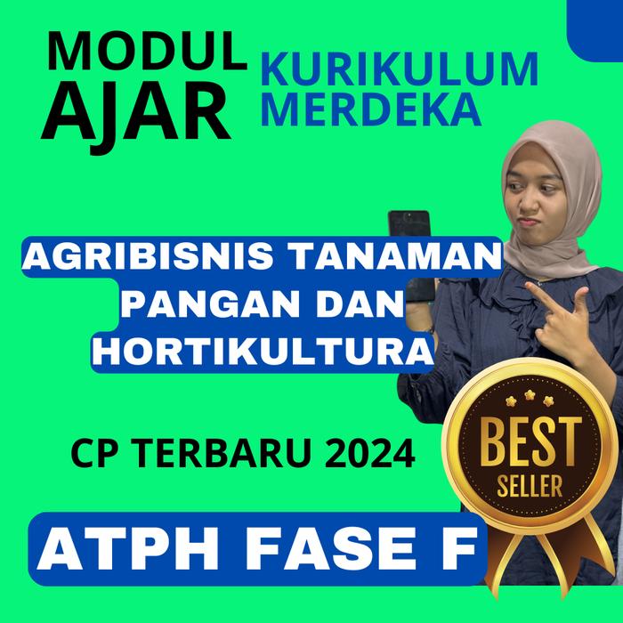 Jual MODUL AJAR SMK AGRIBISNIS TANAMAN PANGAN DAN HORTIKULTURA KURIKULUM MERDEKA FASE F (KELAS ...