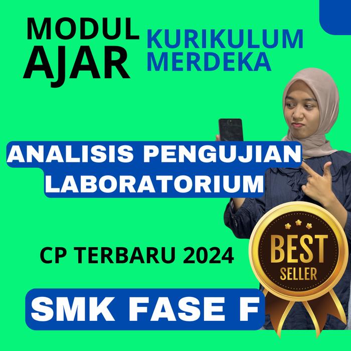 Jual MODUL AJAR SMK ANALISIS PENGUJIAN LABORATORIUM KURIKULUM MERDEKA FASE F (KELAS 11 12 ...