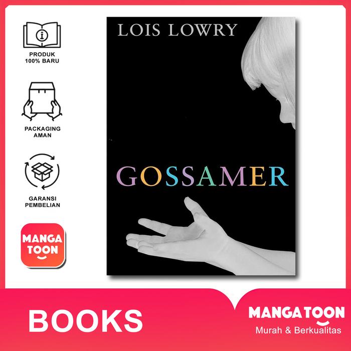 Jual Gossamer by Lois Lowry (English) - Kota Depok - MangaToon official ...