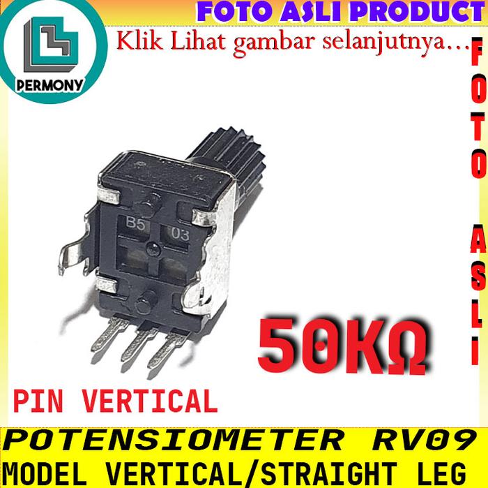 Jual RV09 Potensio 1K 5K 10K 20K 50K 100K Potensiometer rv-09 - 50K_V ...