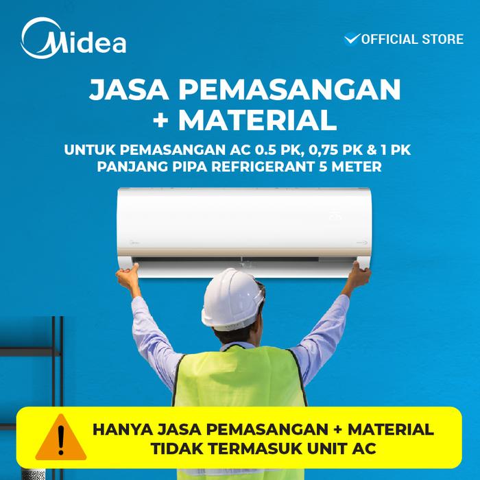 Promo [MIDEA] Jasa Pemasangan AC 0.5PK/ 0.75PK/ 1PK PAKET 5 M Cicil 0% ...