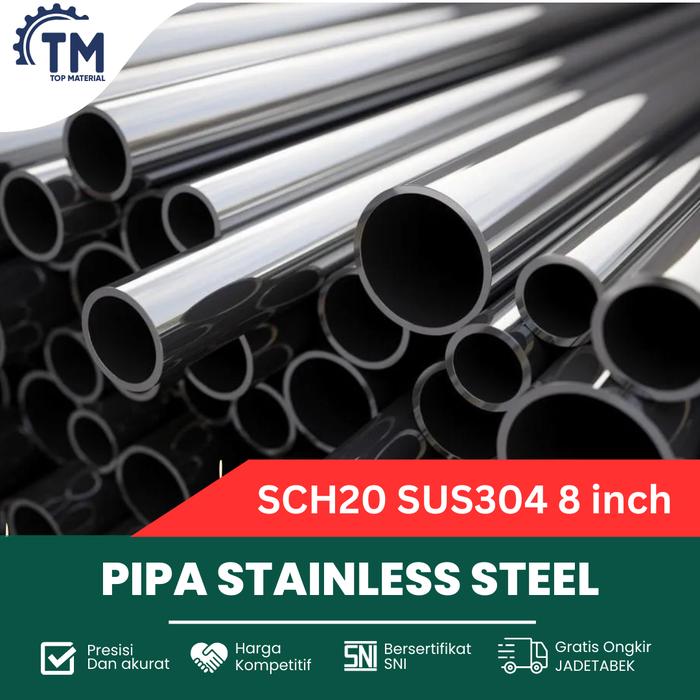 Jual Pipa Besi Stainless Steel Schedule SCH 20 SUS304 Diameter 8 inch Panjang 6 Meter SNI ...