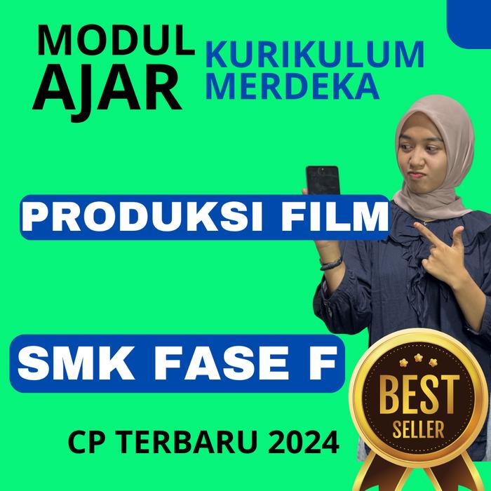 Jual MODUL AJAR SMK PRODUKSI FILM KURIKULUM MERDEKA FASE F (KELAS 11 12) SEMESTER 1 DAN SEMESTER ...