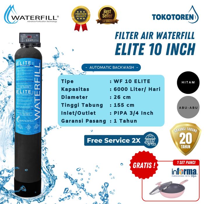 Jual FILTER AIR TANAH - SUMUR - PAM KERUH / BERBAU WATERFILL 10" ELITE AUTO - Kab. Tangerang ...