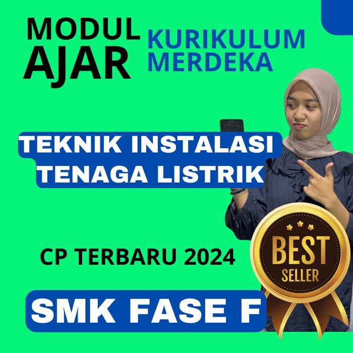Jual MODUL AJAR SMK TEKNIK INSTALASI TENAGA LISTRIK KURIKULUM MERDEKA FASE F (KELAS 11 12 ...