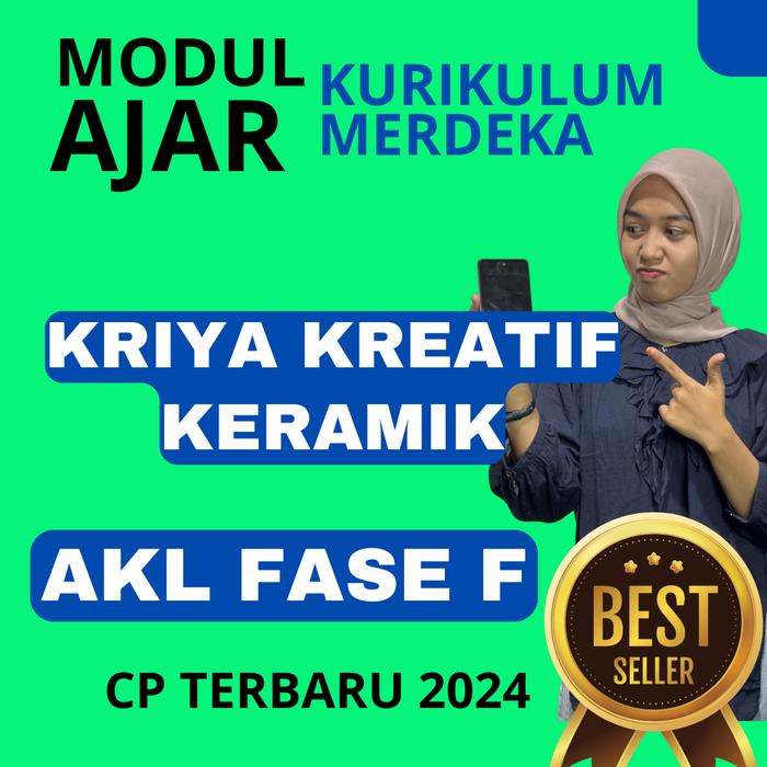 Jual MODUL AJAR SMK KRIYA KREATIF KERAMIK KURIKULUM MERDEKA FASE F (KELAS 11 12) SEMESTER 1 DAN ...