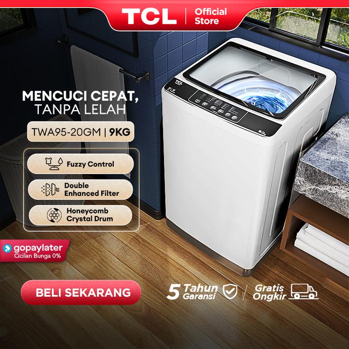 Promo TCL MESIN CUCI TOP LOADING 9kg - TWA95-20GM Cicil 0% 3x - Kota ...