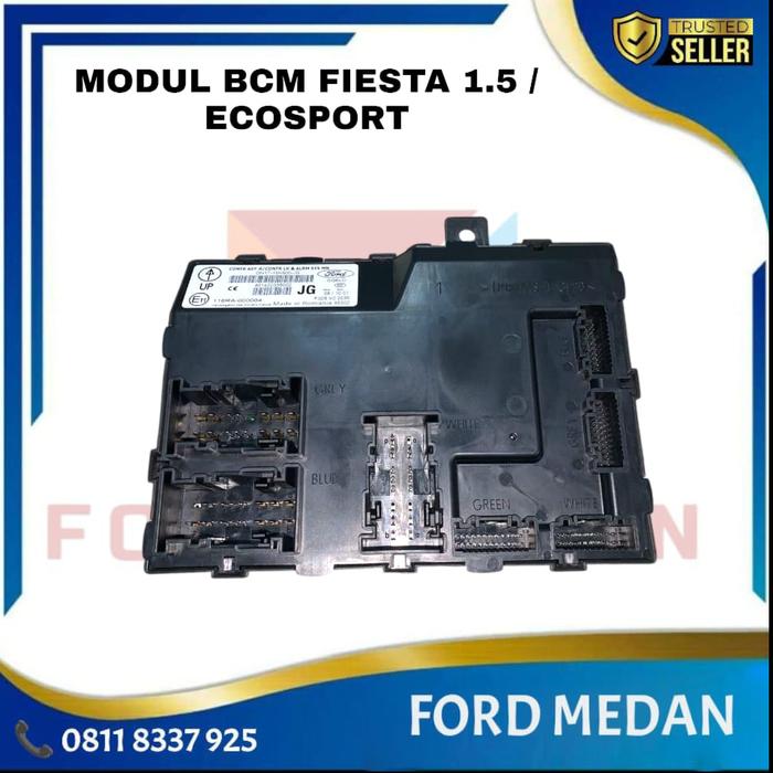 Jual MODUL BCM FORD FIESTA 1.5 / ECOSPORT - Kab. Tangerang - Ford Medan ...
