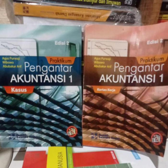 Jual Satu set buku Praktikum Pengantar Akuntansi 1 edisi 2 ( Kasus & Kertas Kerja) by Agus ...