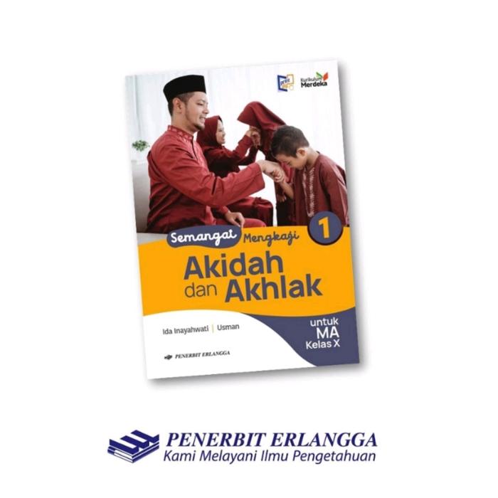 Jual Semangat Mengkaji Akidah Dan Akhlak Kelas 10 MA Kurikulum Merdeka Erlangga Original - Kota ...