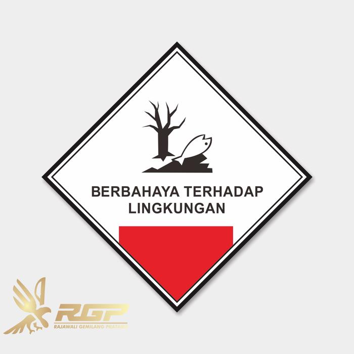 Jual Rambu Limbah B3 Berbahaya Terhadap Lingkungan Uk 40cm x 40cm ...
