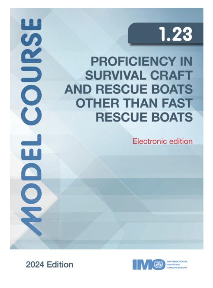 Jual IMO Model Course 1.23 Proficiency in Survival Craft and Rescue ...