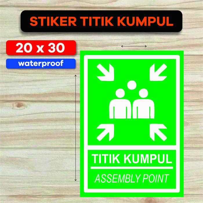 Jual stiker titik kumpul assembly point ukuran 20 x 30 - Kota Tangerang ...