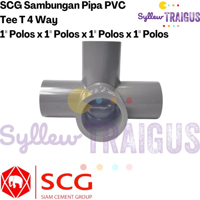 Jual SCG Sambungan Pipa PVC Tee T 4 Way 1" Polos x 1" Polos x 1" Polos x 1" - Kota Tangerang ...