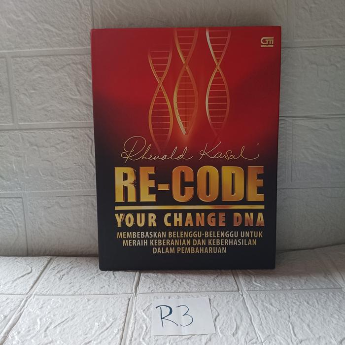Jual RE-CODE YOUR CHANGE DNA - RHENALD KASALI, PH.D - Kota Depok - Hero ...