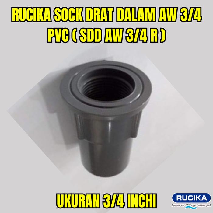 Jual Faucet SOk Drat Dalam Pipa PVC Paralon AW Ukuran 3/4 Inchi ...