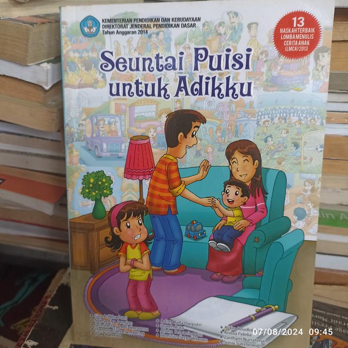 Jual buku seuntai puisi untuk adikku 13 naskah lomba menulis cerita anak 124 hal - Kab. Kudus ...