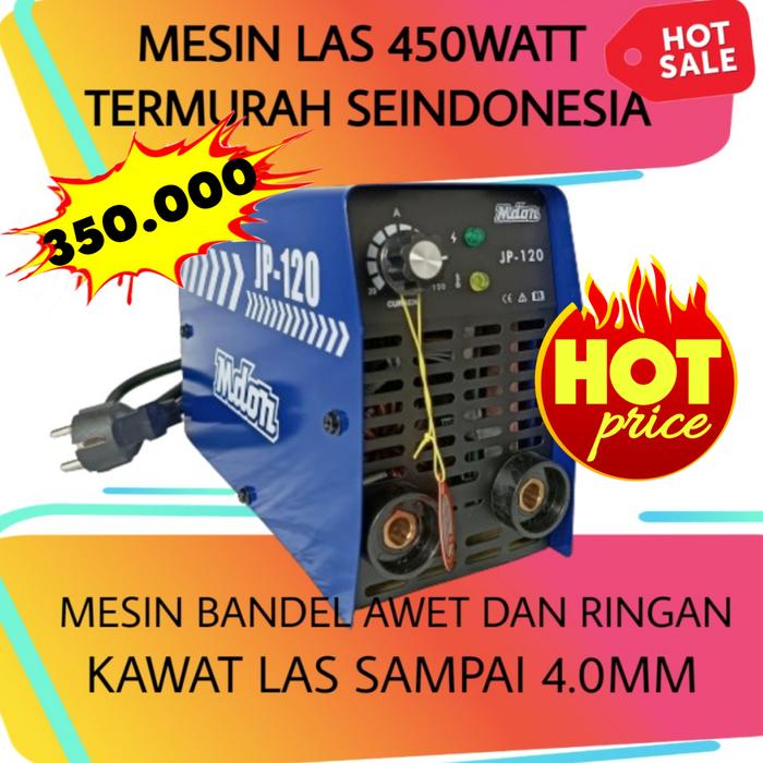 Promo MESIN LAS MDON JP120 450 watt Inverter Trafo Las Listrik 120A ...