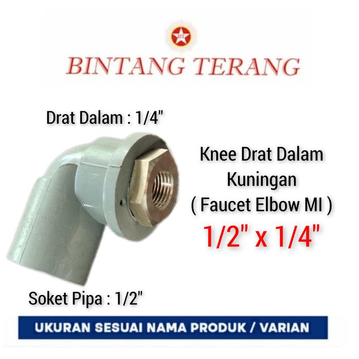 Jual keni drat dalam kuningan 1/2 x 1/4" / Elbow drat dalam / Faucet Elbow with MI / Knee Drat ...