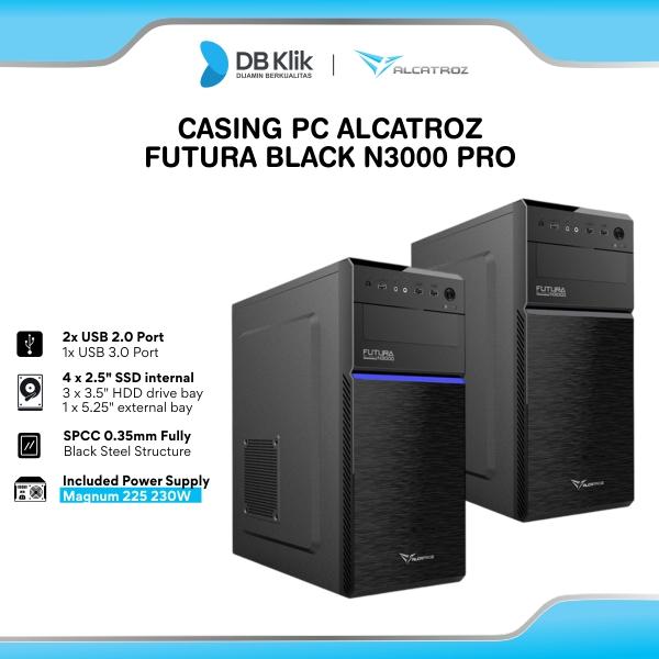 Jual Casing PC Alcatroz Futura Black N3000 Pro Include Psu Magnum 225 ...