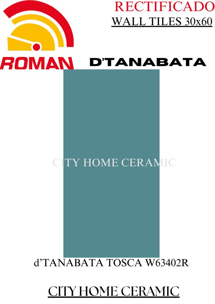 Jual ROMAN d'TANABATA TOSCA W63402R 30x60/DINDING/KAMAR MANDI/KERAMIK ...
