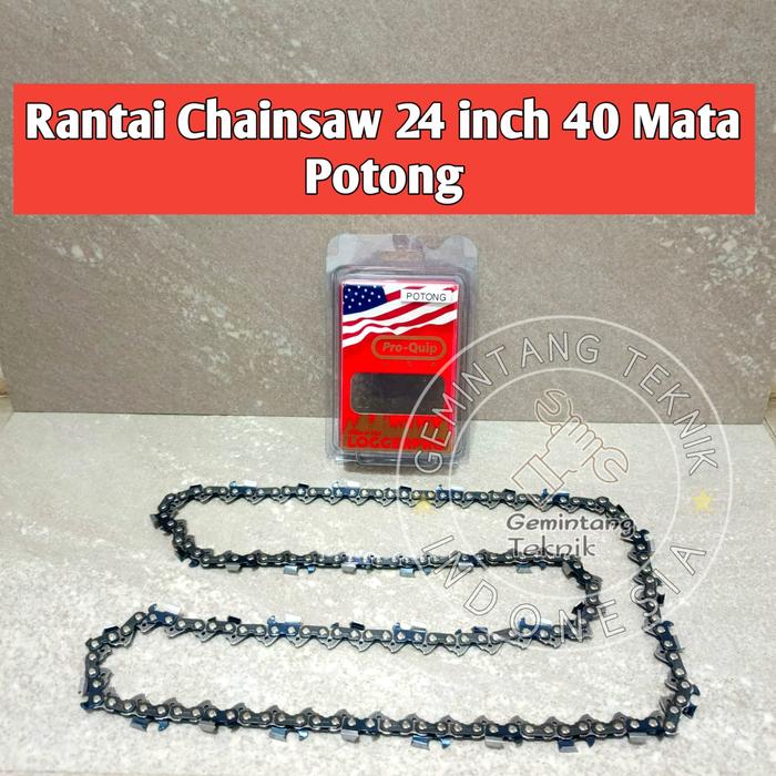 Jual Rantai Senso 24 inch 40 Mata Potong Merk PRO-QUIP ORIGINAL ...