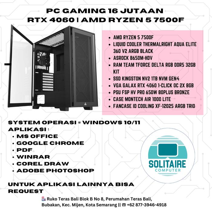 Jual PC Gaming 16 Jutaan RTX 4060 | AMD Ryzen 5-7500F | CPU Only - Kota Semarang - Solitaire ...