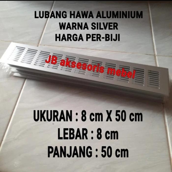 Jual LUBANG HAWA UDARA ALUMINIUM Lebar 8 cm Warna SILVER ANODIZE ...