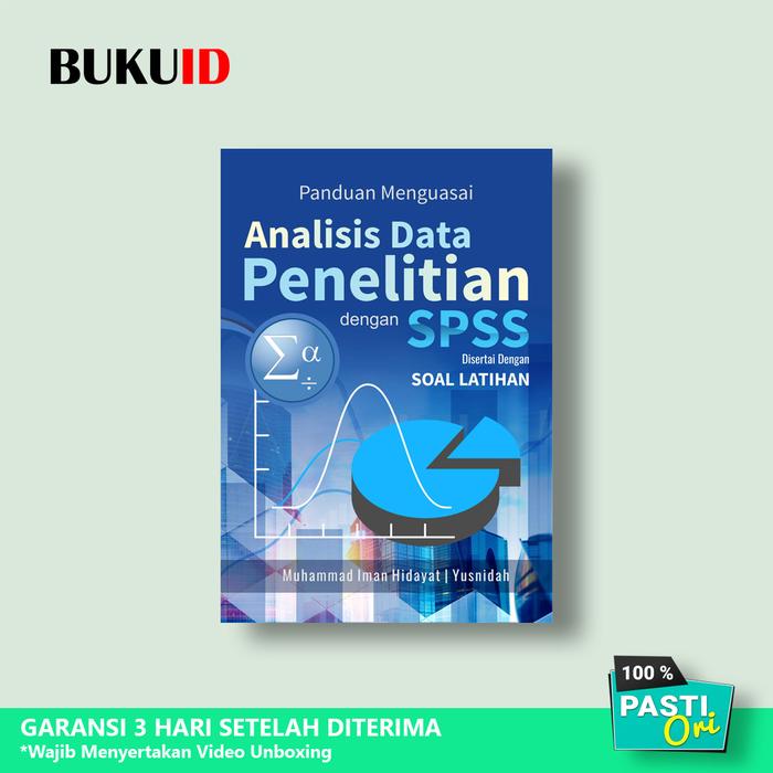 Jual Buku Panduan Menguasai Analisis Data Penelitian Dengan SPSS - Kota ...